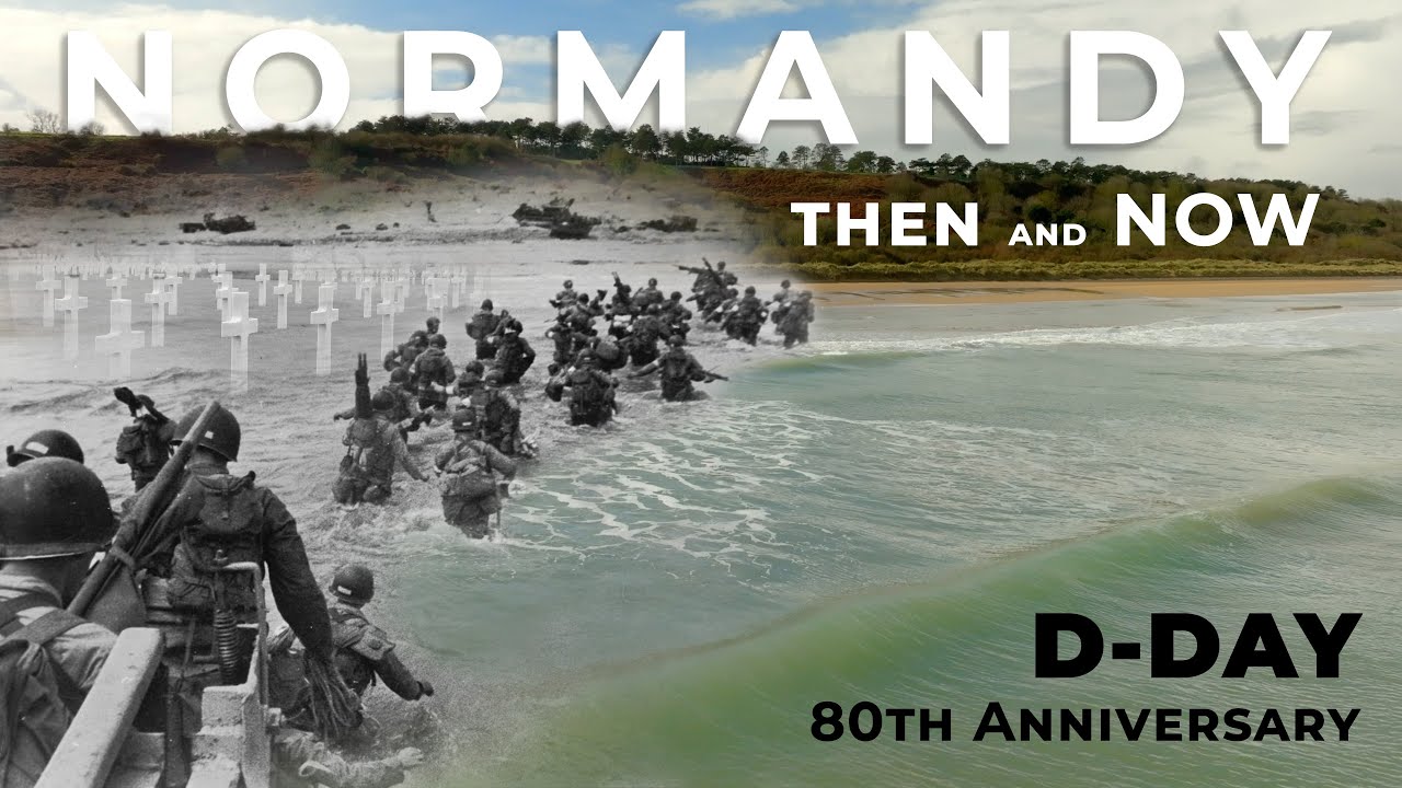 Normandy Then & Now | Exploring the Historic Landmarks of WW2 D-Day's ...