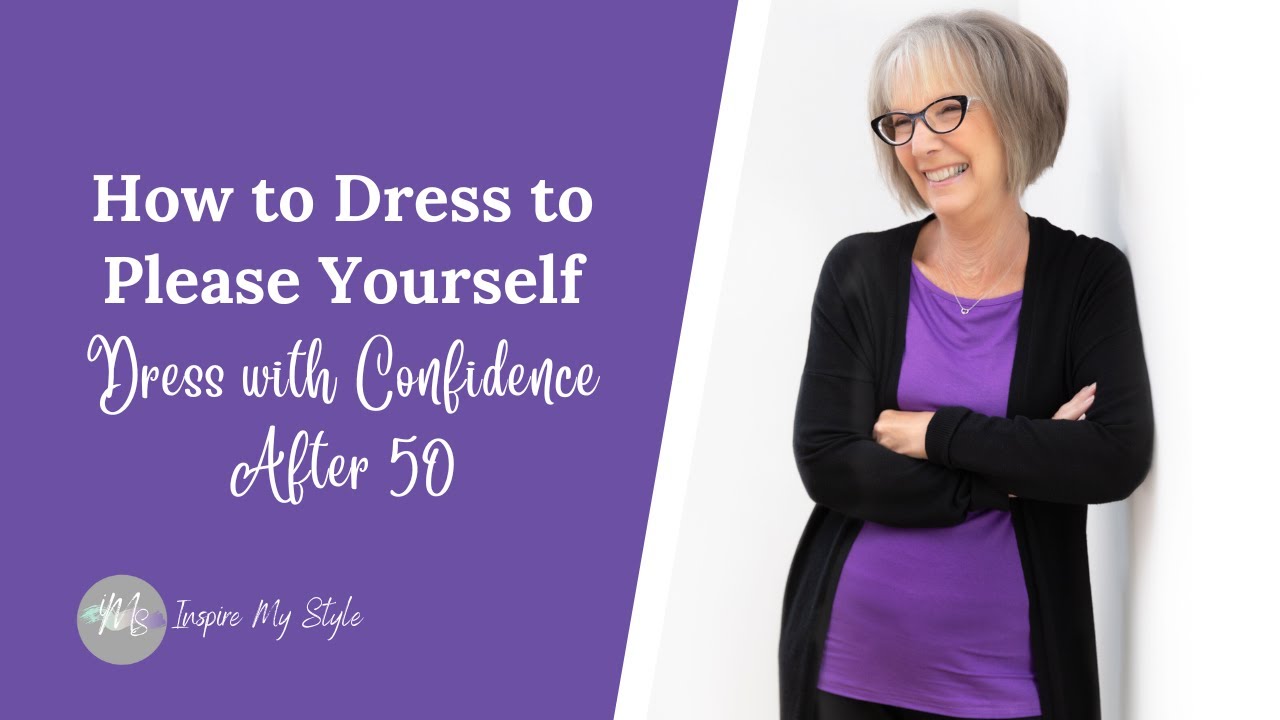 Dress for Yourself with Confidence: Embrace Your Unique Style - YouTube