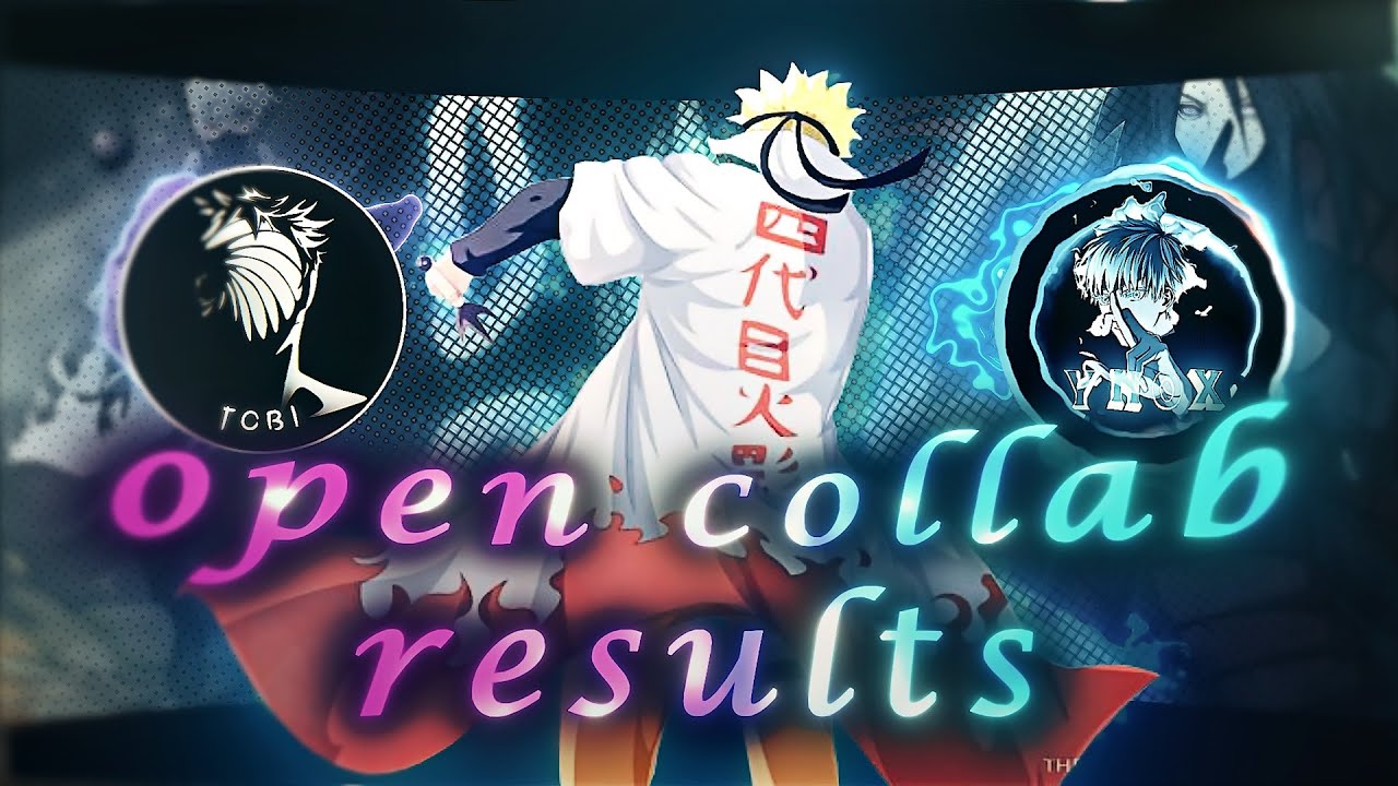 Open Collab Result's 🔥🔥 [ AMV / Edit ] - Anime Mix Oc Results 4k ...