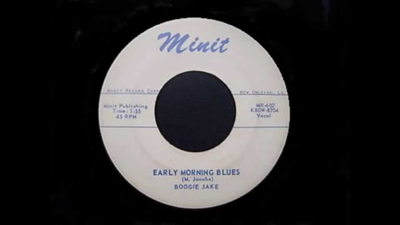 Boogie Jake - Early Morning Blues - YouTube