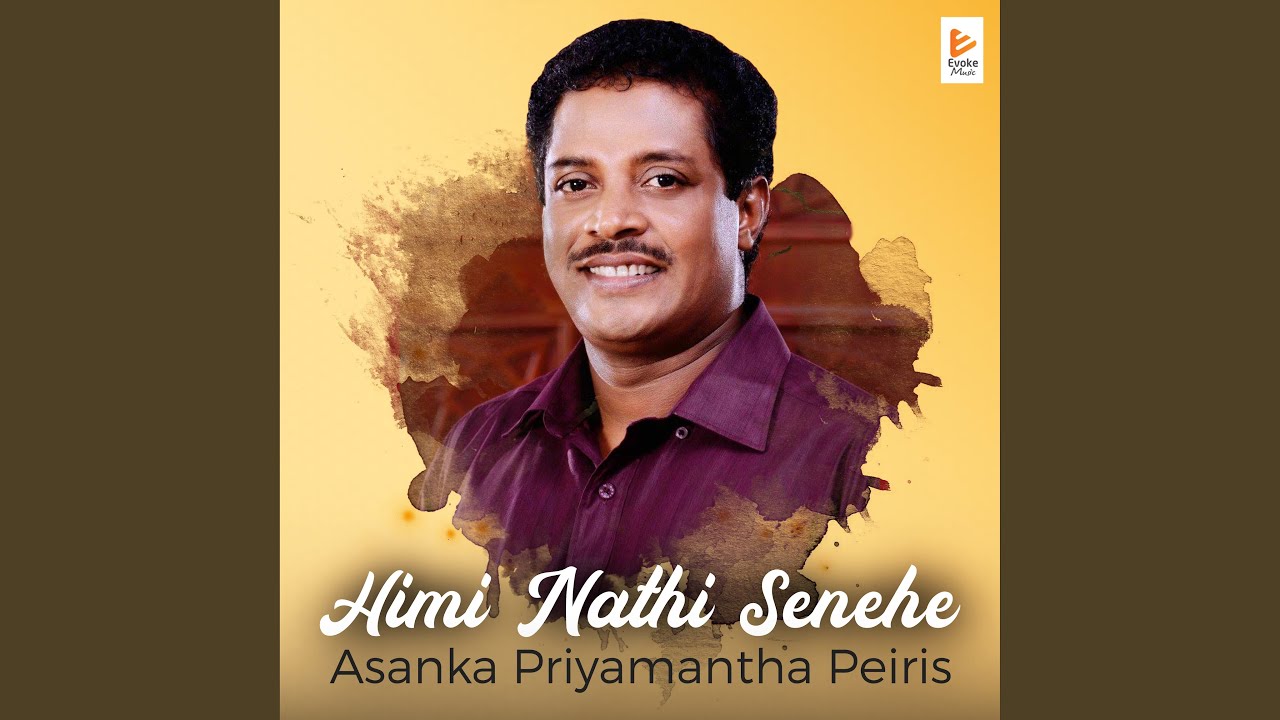 Himi Nathi Senehe - YouTube