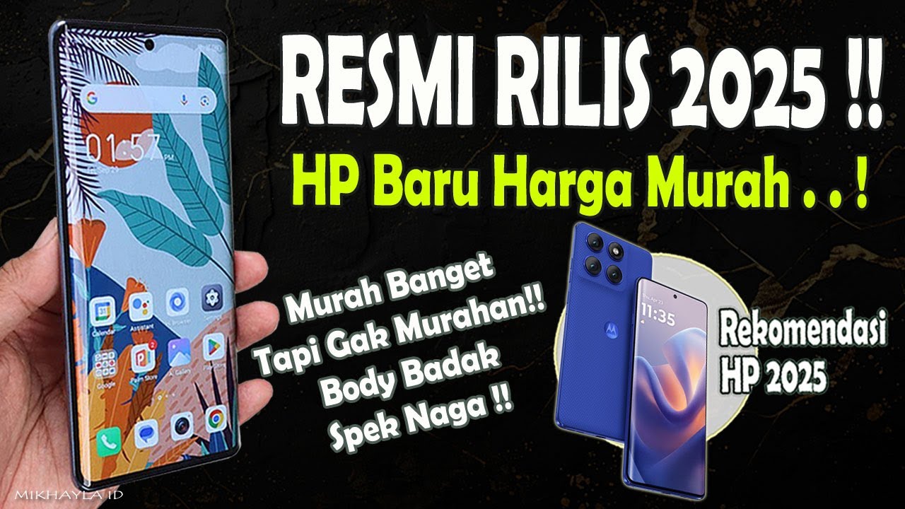 5 HP RILISAN PALING BARU HINGGA AGUSTUS 2025 – TERMURAH CUMA 1 JUTAAN ...