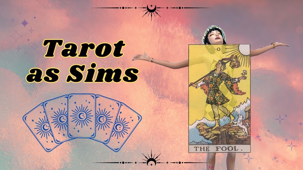 Using TAROT CARDS to Create My Sim 🌼 // Part 0 The Fool // Sims 4 CAS ...