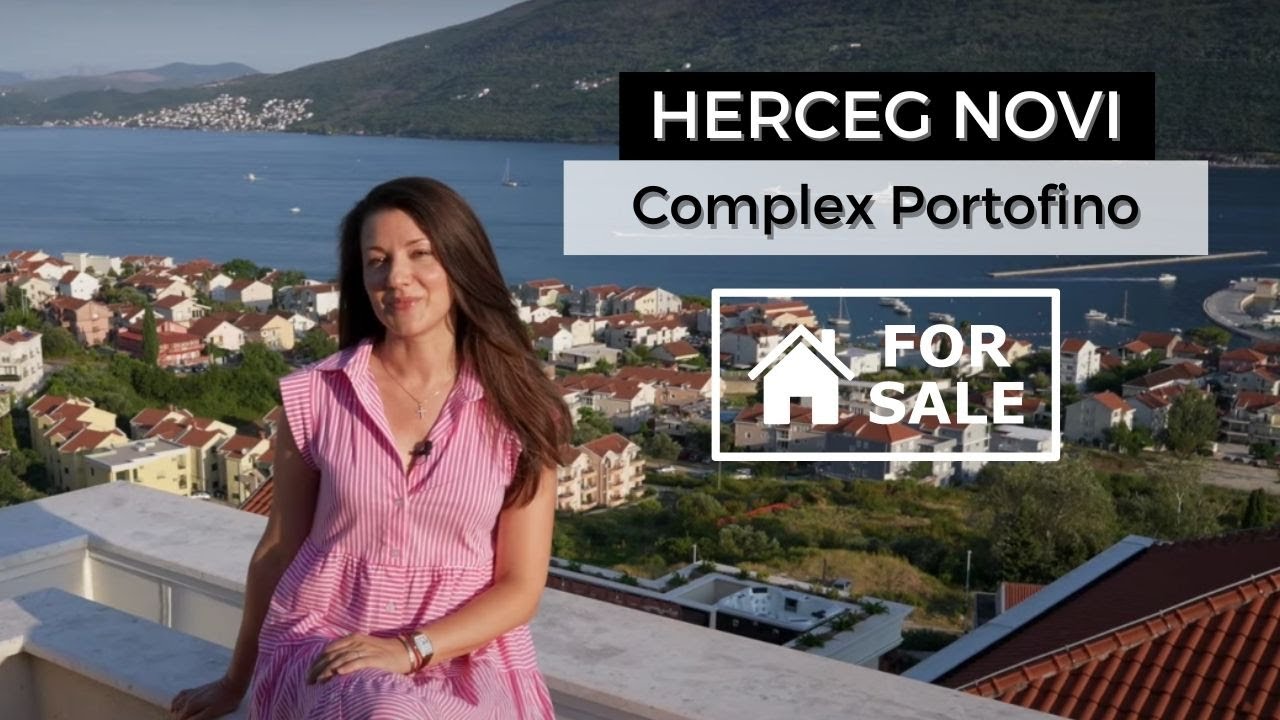 HERCEG NOVI, COMPLEX PORTOFINO FOR SALE | LIGHTHOUSE PROPERTY - YouTube
