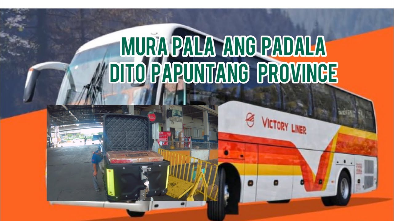 VICTORY LINER BUS CARGO PADALA MURA LANG - YouTube