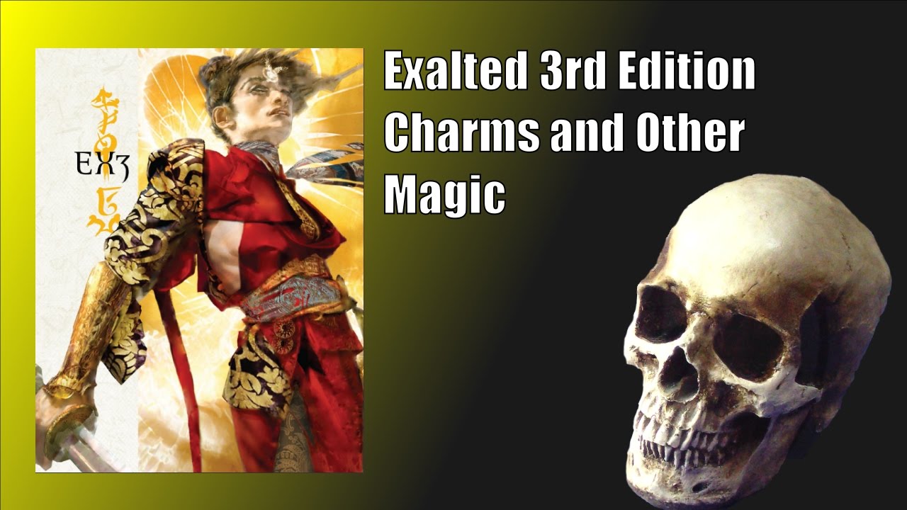Exalted 3rd Edition - Charms and Essence - YouTube