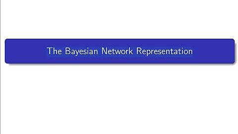Bayesian network representation - YouTube