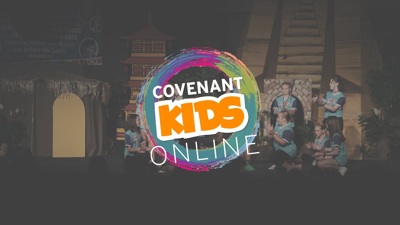 Covenant Kids Online Week #1 - YouTube