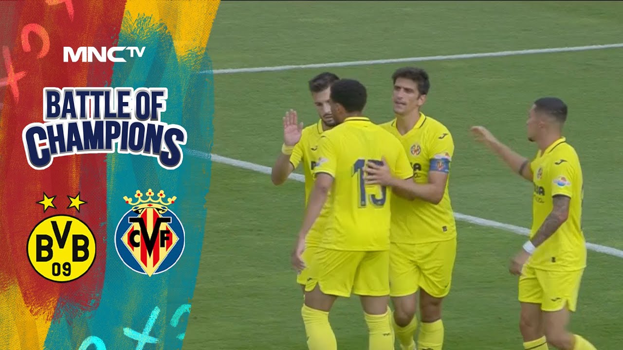 Borussia Dortmund (0) Vs Villarreal CF (2) | BATTLE OF CHAMPIONS PRE ...