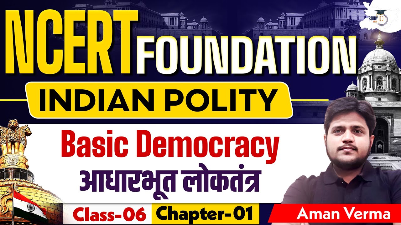 NCERT Class 6th Indian Polity | Chapter 01: Basic Democracy | By Aman ...