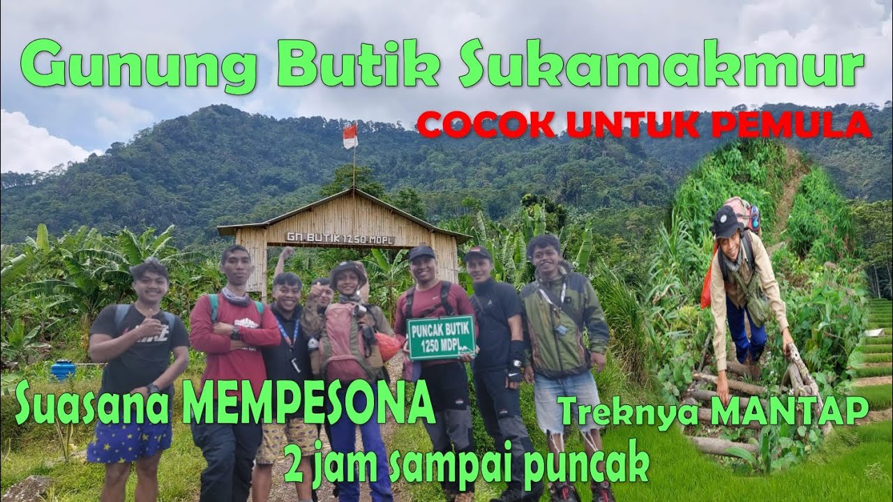 Gunung Butik Sukamakmur - YouTube