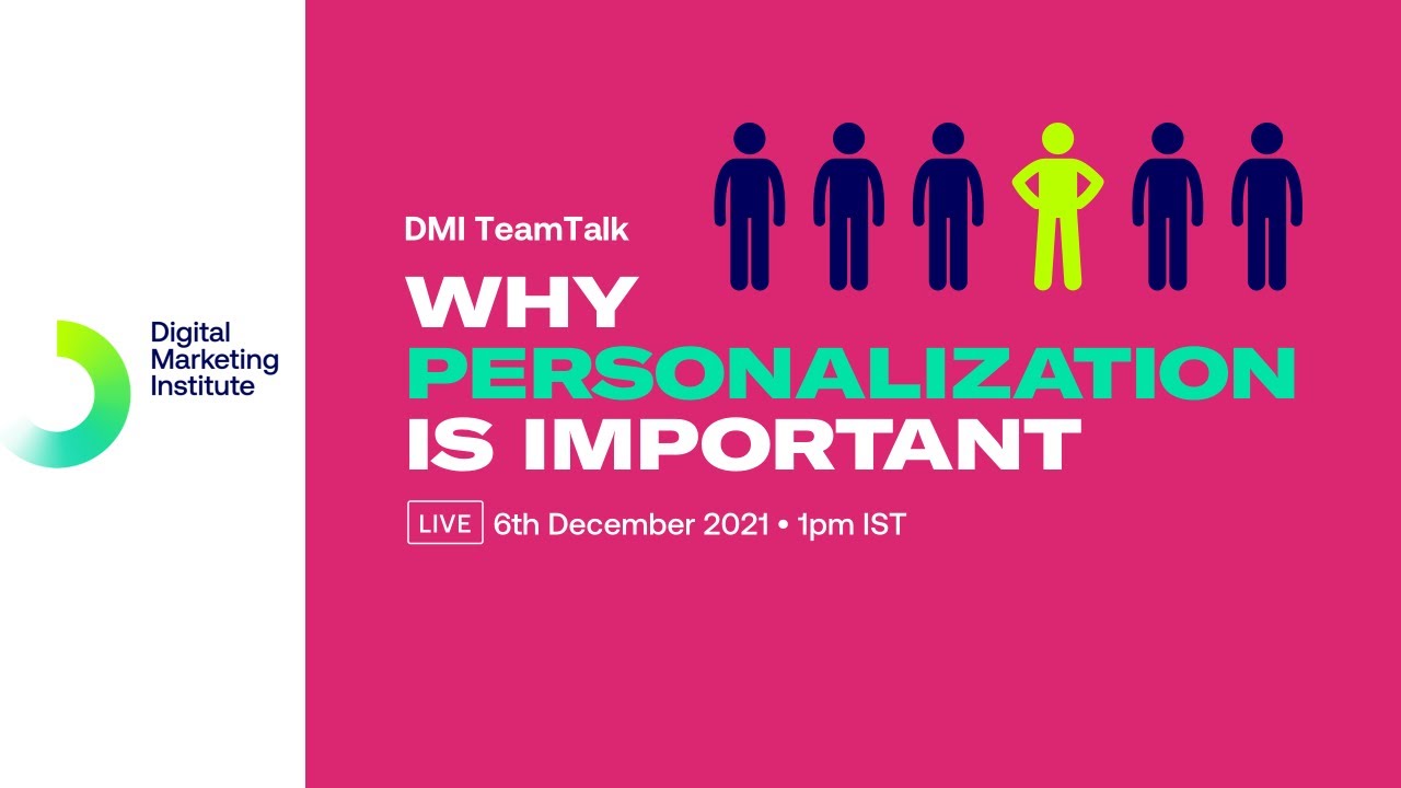Why Personalization Is Important | DMI TeamTalk | Digital Marketing ...