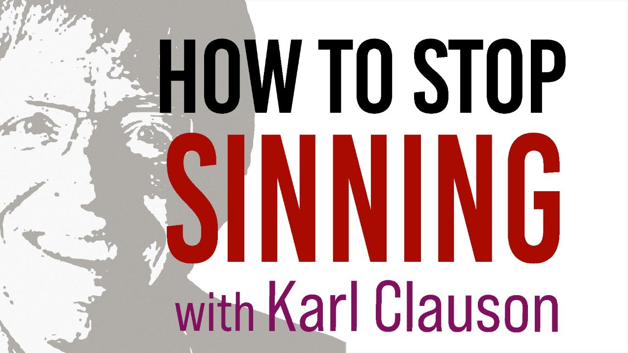 How To Stop Sinning - Karl Clauson on LIFE Today Live - YouTube