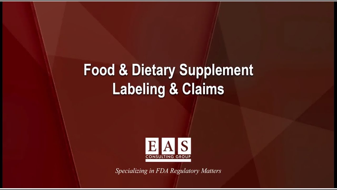 EAS Food & Dietary Supplement Labeling & Claims - Betty Campbell - YouTube