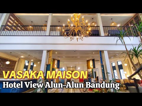 VASAKA MAISON HOTEL | REKOMENDASI HOTEL BAGUS DAN MURAH DI BANDUNG ...