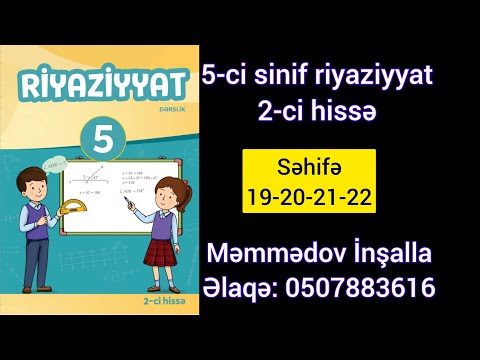 5 ci sinif riyaziyyat 2-ci hissə səh 19-20-21-22
