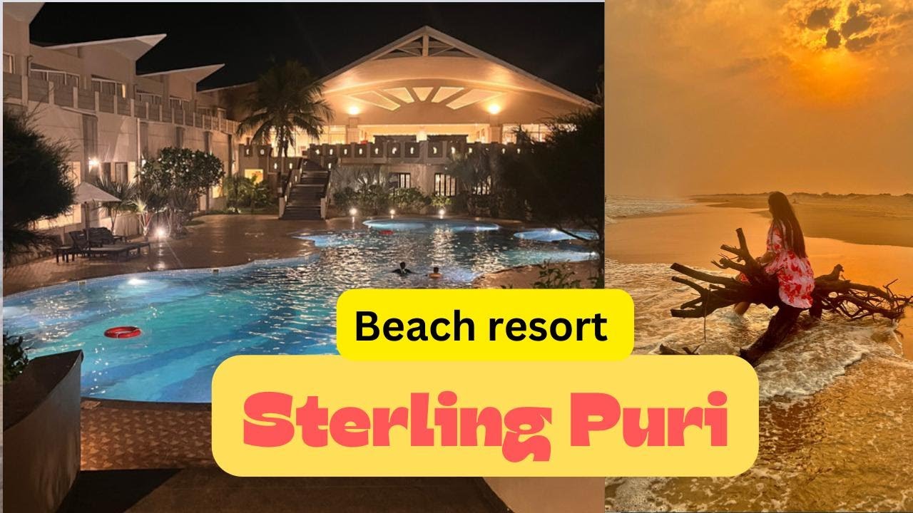 Best Beach Resort in Puri || Sterling Resorts Puri || Sea facing Rooms ...