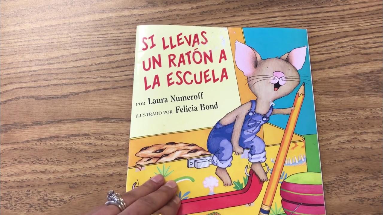 SI LLEVAS UN RATÓN A LA ESCUELA Read Aloud - YouTube