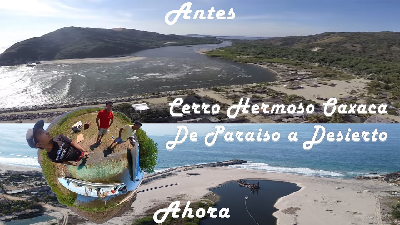 Cerro Hermoso Oaxaca De Paraíso a Desierto - YouTube