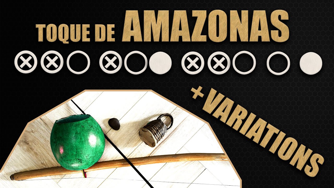Toque de AMAZONAS with 3 variations | Berimbau Tutorial - YouTube