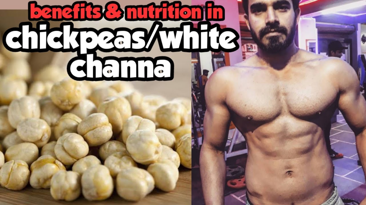 Benefits and nutrition in chickpeas/white channa||sachin sharma - YouTube