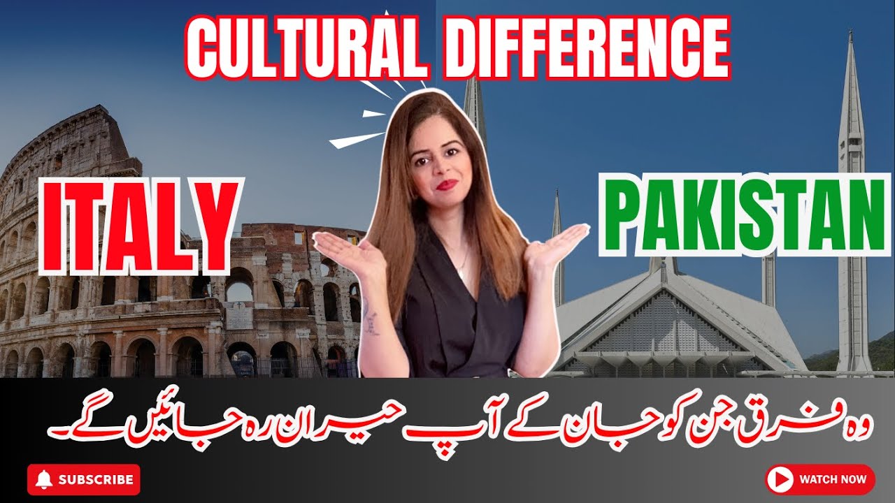 Shocking & Fascinating Cultural Difference | Italy vs Pakistan ...