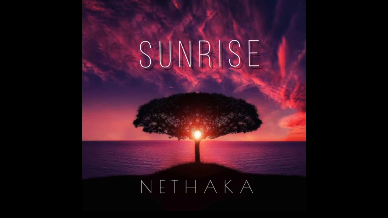 Nethaka - Sunrise (Official Audio) - YouTube