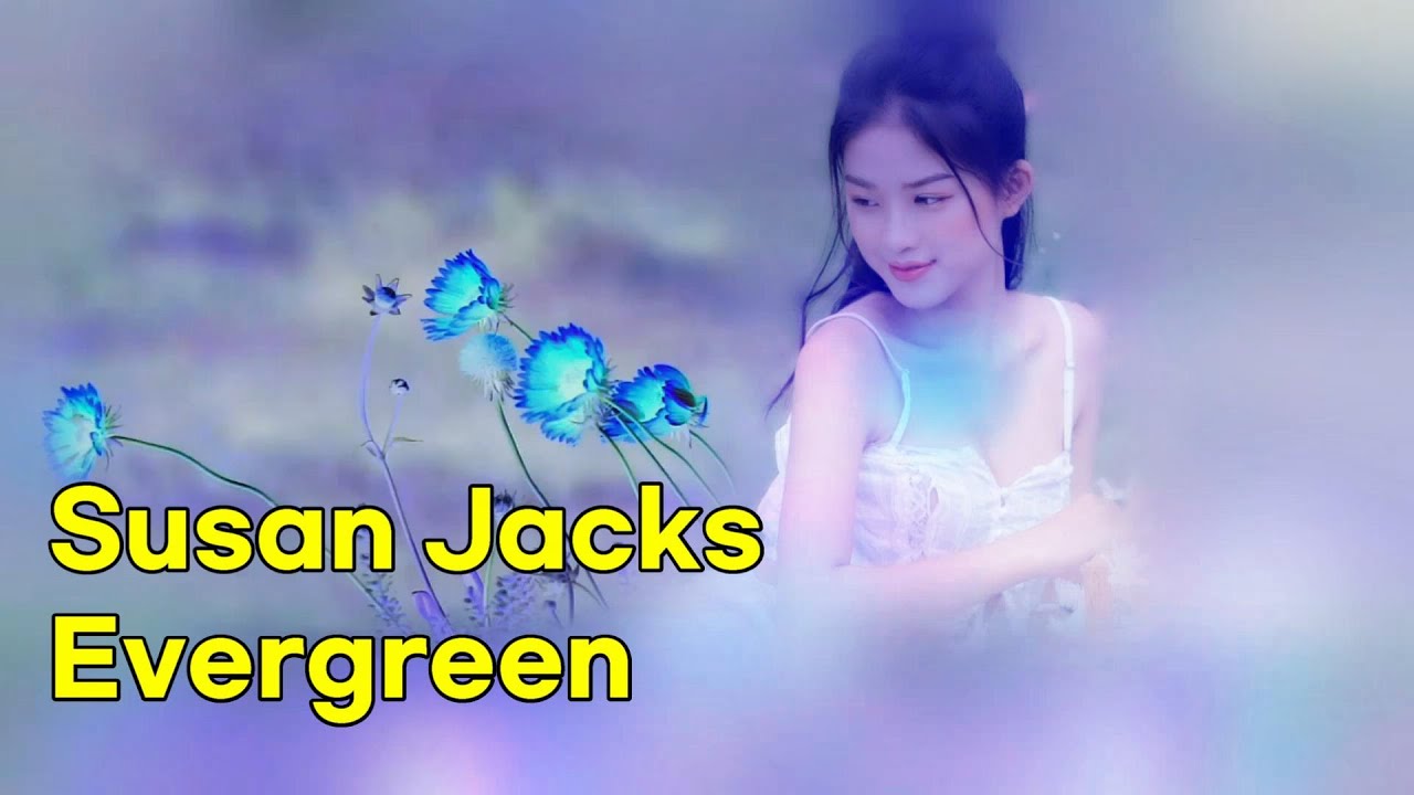 Susan Jacks · Evergreen (lyrics, 번역가사) - YouTube