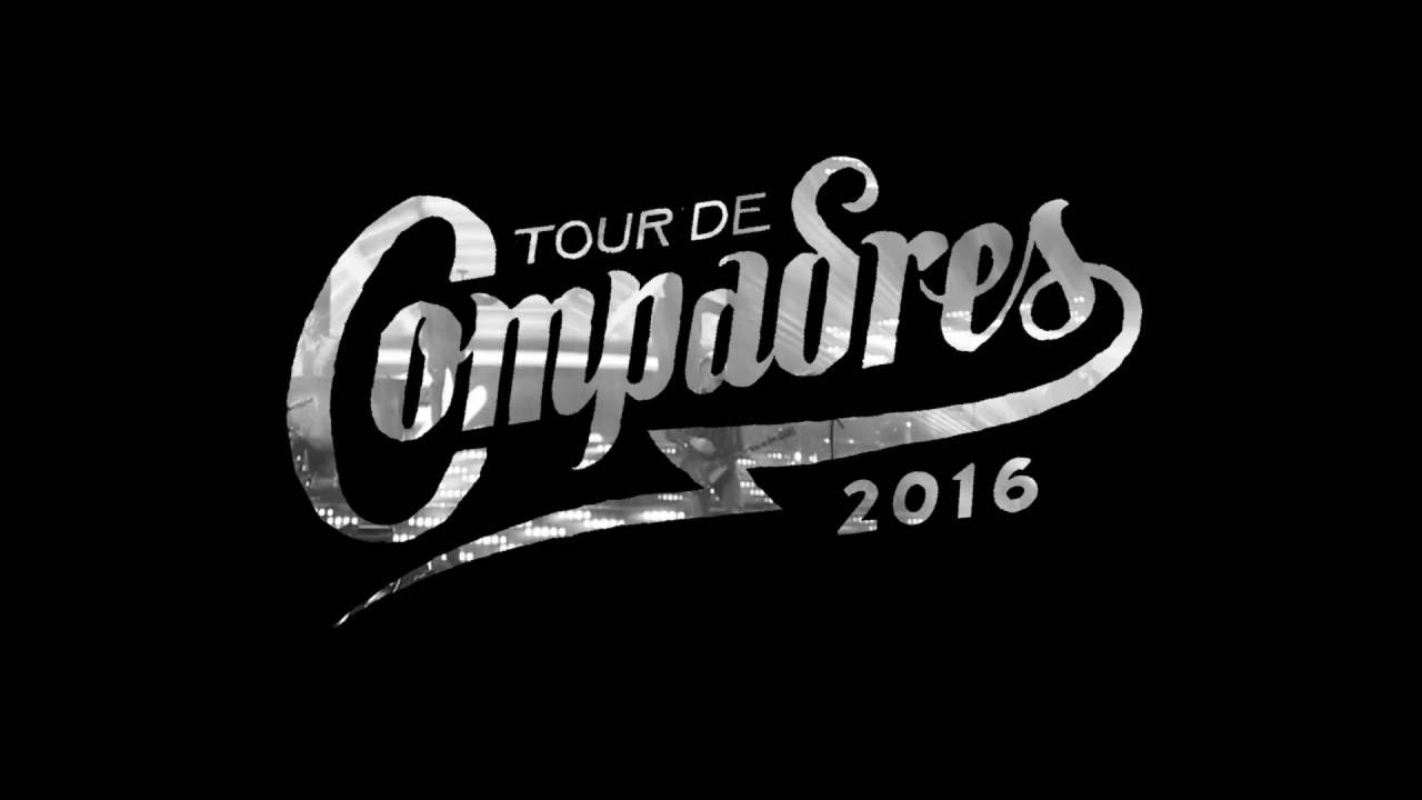 TOUR DE COMPADRES 2016 [Official Trailer #3] - YouTube