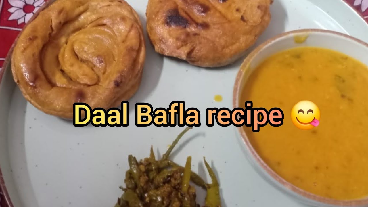 Bafla daal recipe |How to make perfect bafla saath m masala mirchi ...
