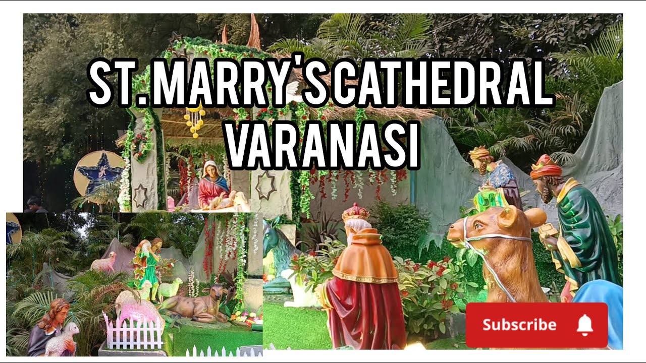 St. Mary's Cathedral Varanasi // Biggest Church in Varanasi ...