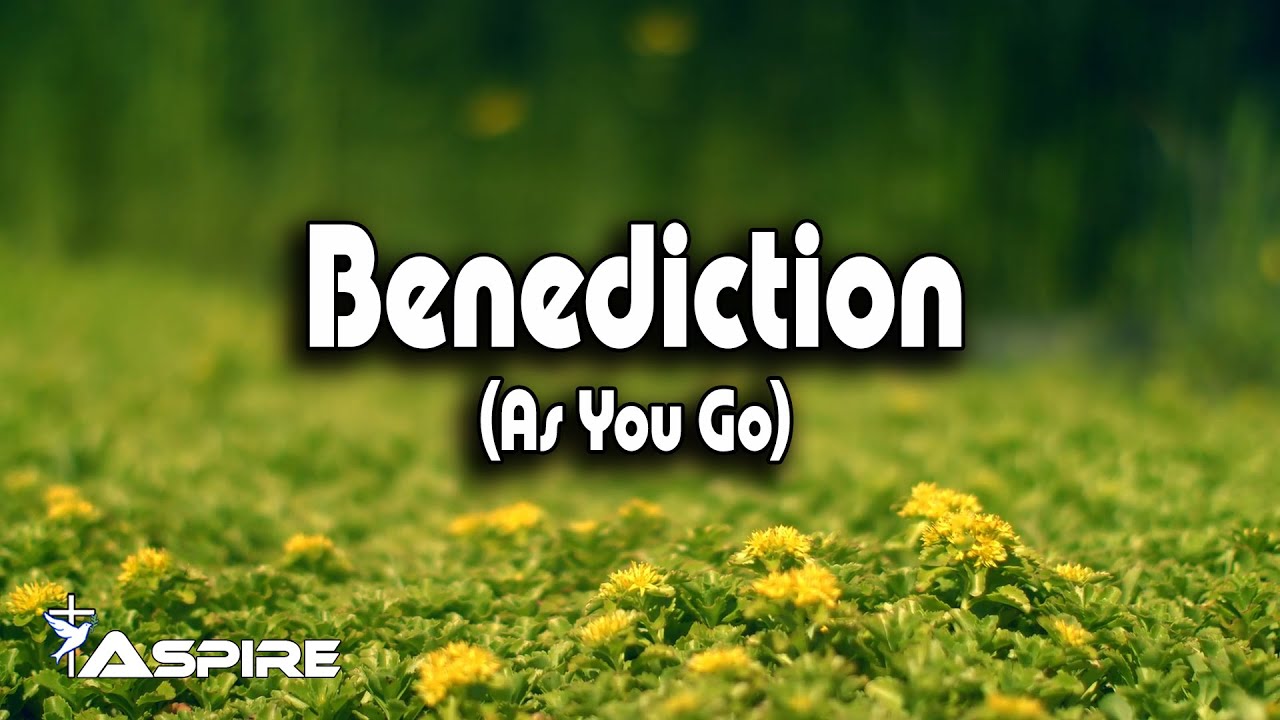 Benediction As You Go Selah lyrics YouTube benediction-as-you-go-selah-lyrics-youtube