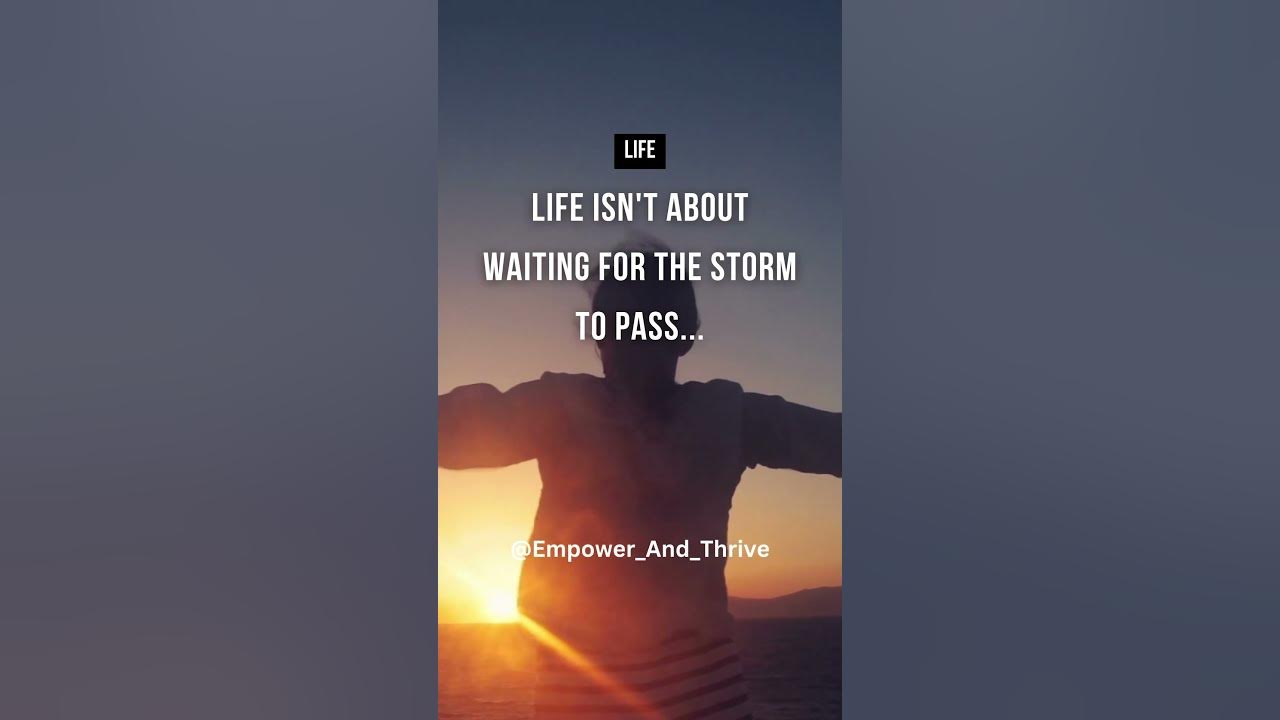 #life isn’t about waiting for storm to pass … #lifequotes #quotes - YouTube