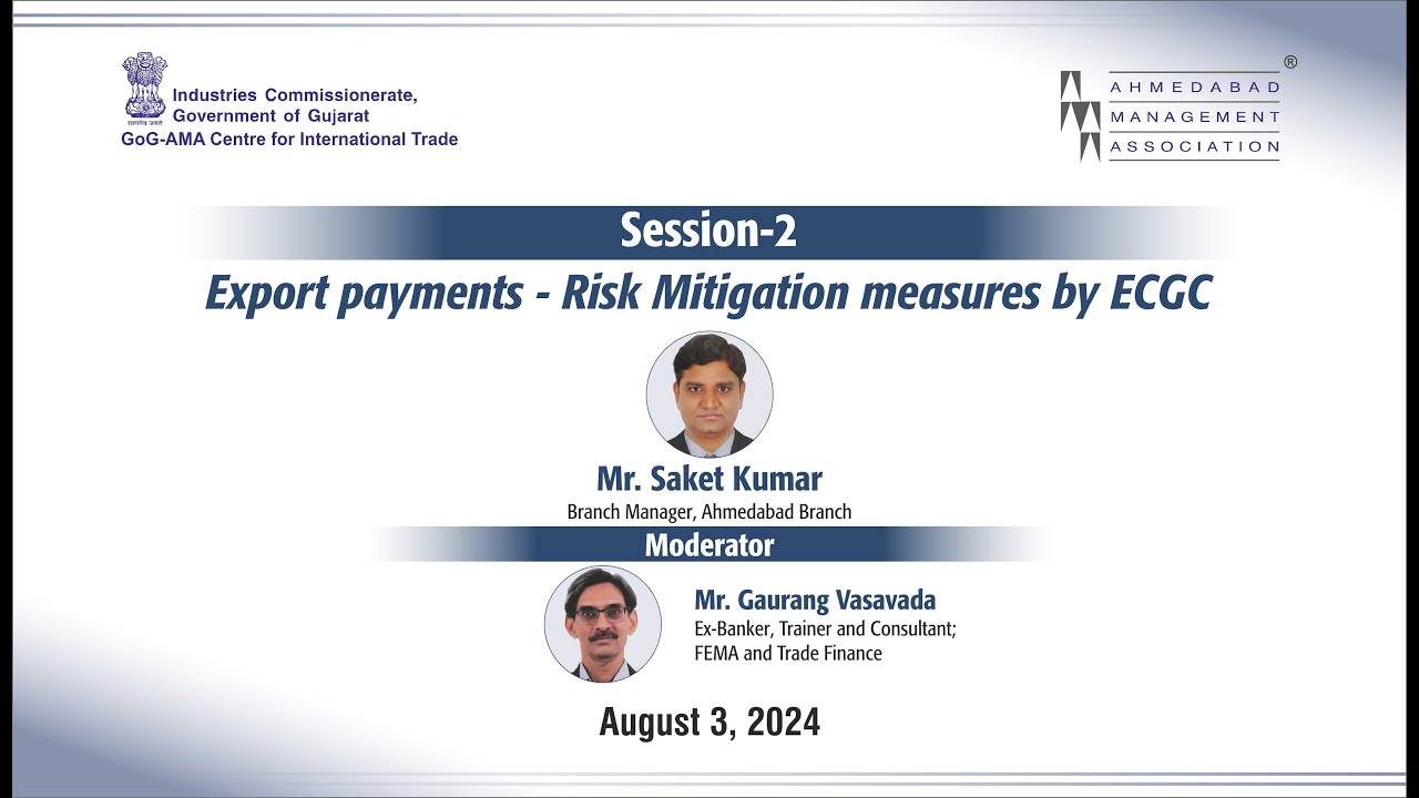 Export payments - Risk Mitigation measures by ECGC at AMA on August 3 ...