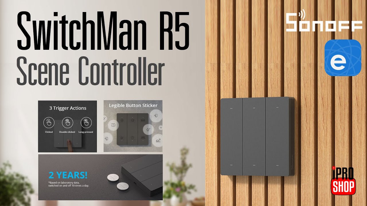 SONOFF SwitchMan R5 Scene Controller 🎭 - YouTube