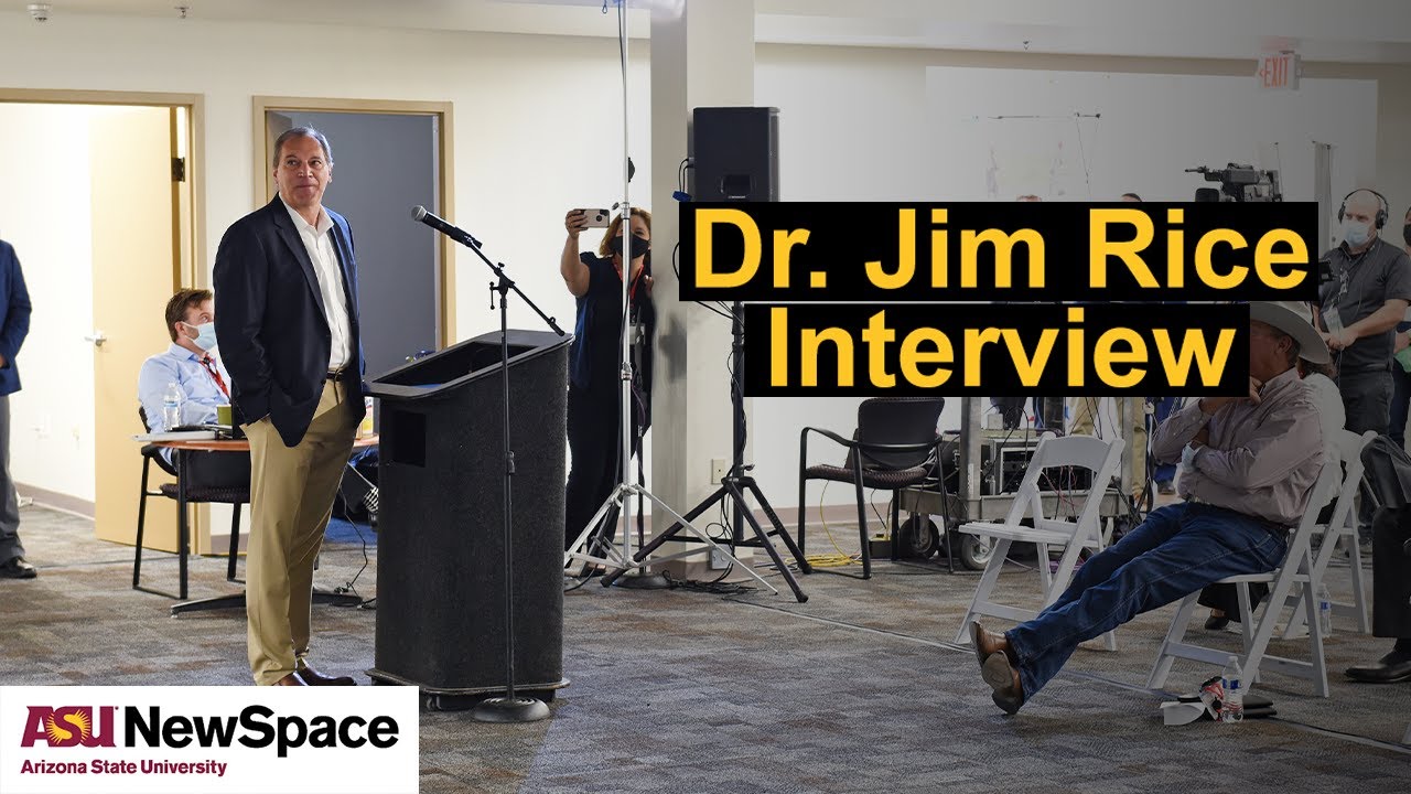 ASU NewSpace Interview Series: Dr. Jim Rice - YouTube