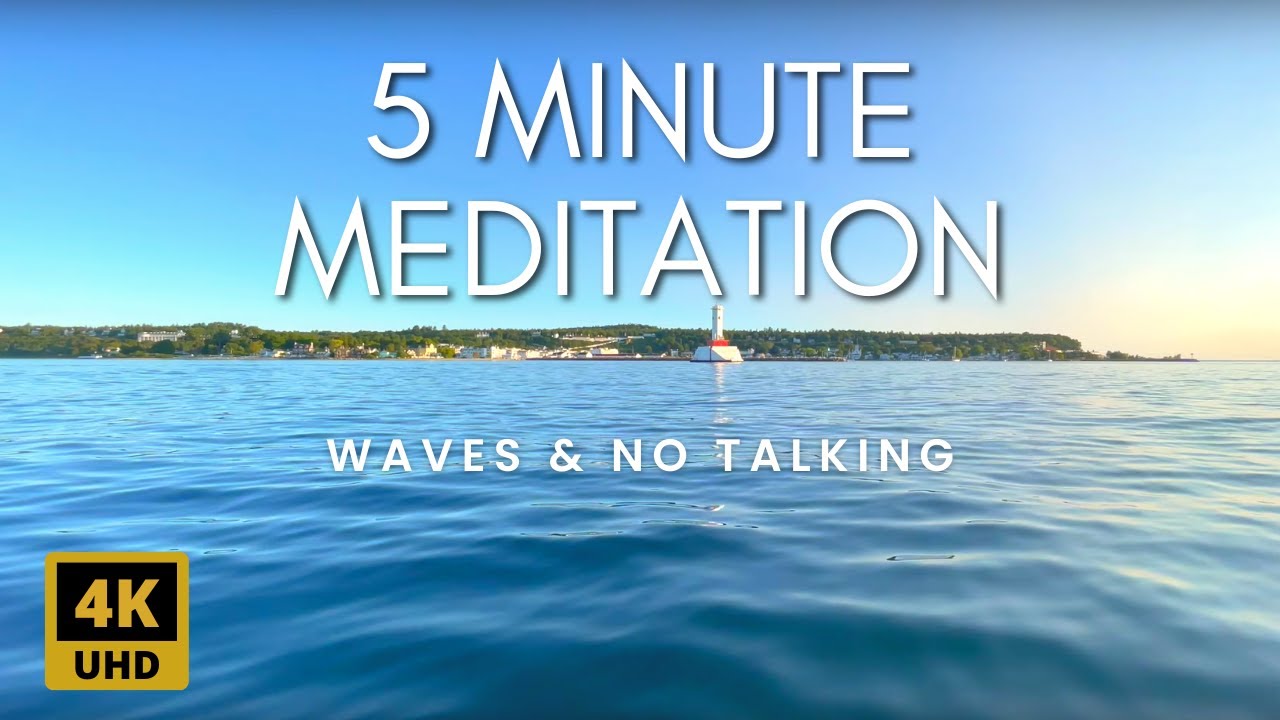 5 Minute Meditation - Wave Sounds, No Talking | Peaceful Nature Sounds ...