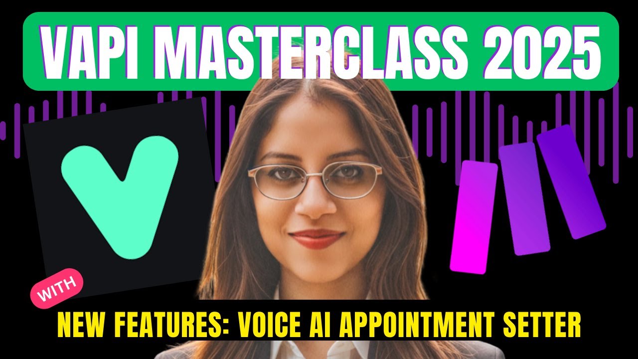 Vapi Mastrclass 2025 - All you need to know - Vapi AI Library