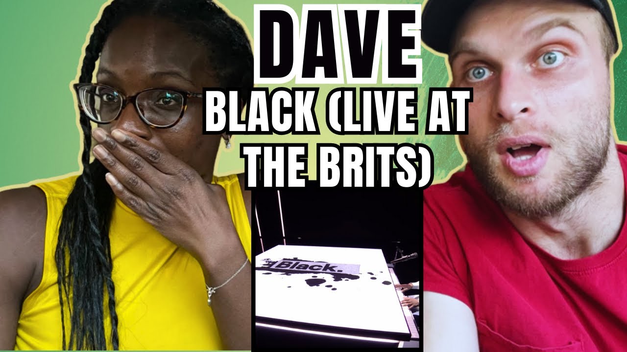 Dave - Black (Live at the BRITs) Reaction | EVERYONE MUST WATCH THIS! 🔥 ...