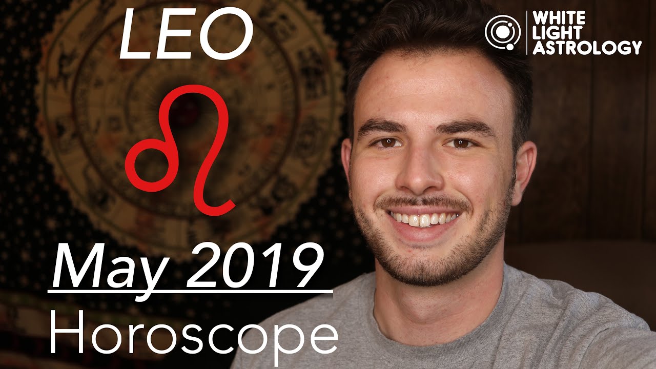 LEO - May 2019 Horoscope: ABUNDANCE In your Career & Friends! - YouTube