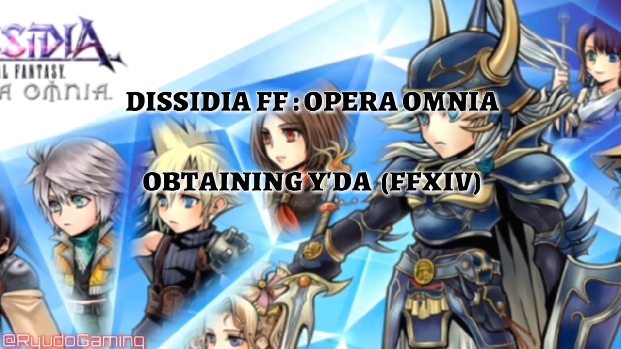 Dissidia Opera Omnia : Obtaining Y'da (FFXIV) - YouTube