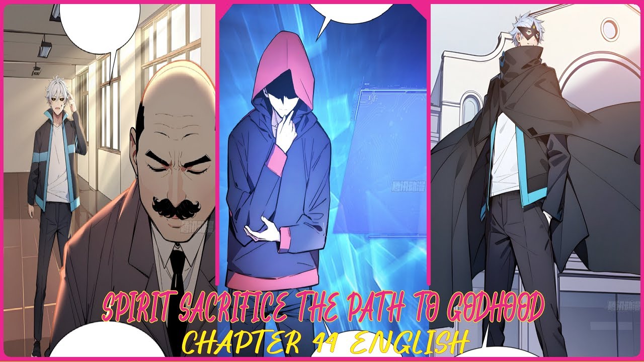 SPIRIT SACRIFICE: THE PATH TO GODHOOD CHAPTER 44 ENGLISH - YouTube