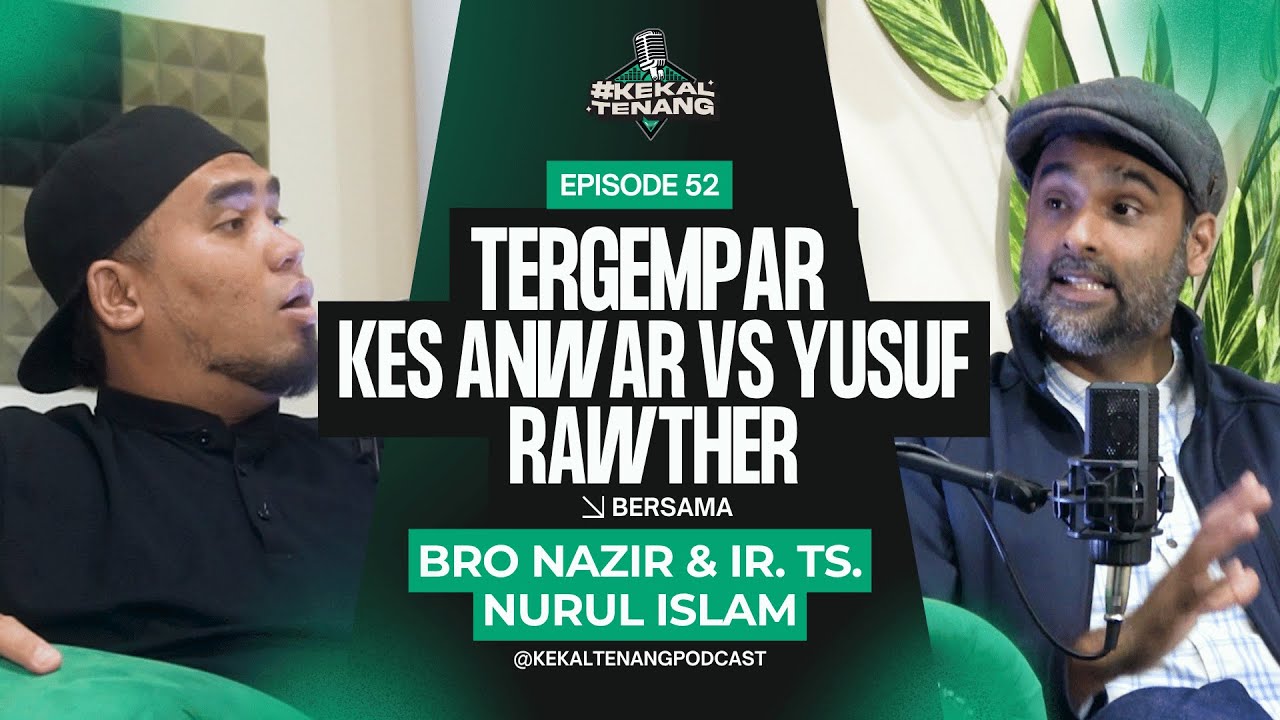 🎙️ TERGEMPAR: Kes PMX Terkini! Anwar VS Yusuf Rawther | Kekal Tenang EP ...