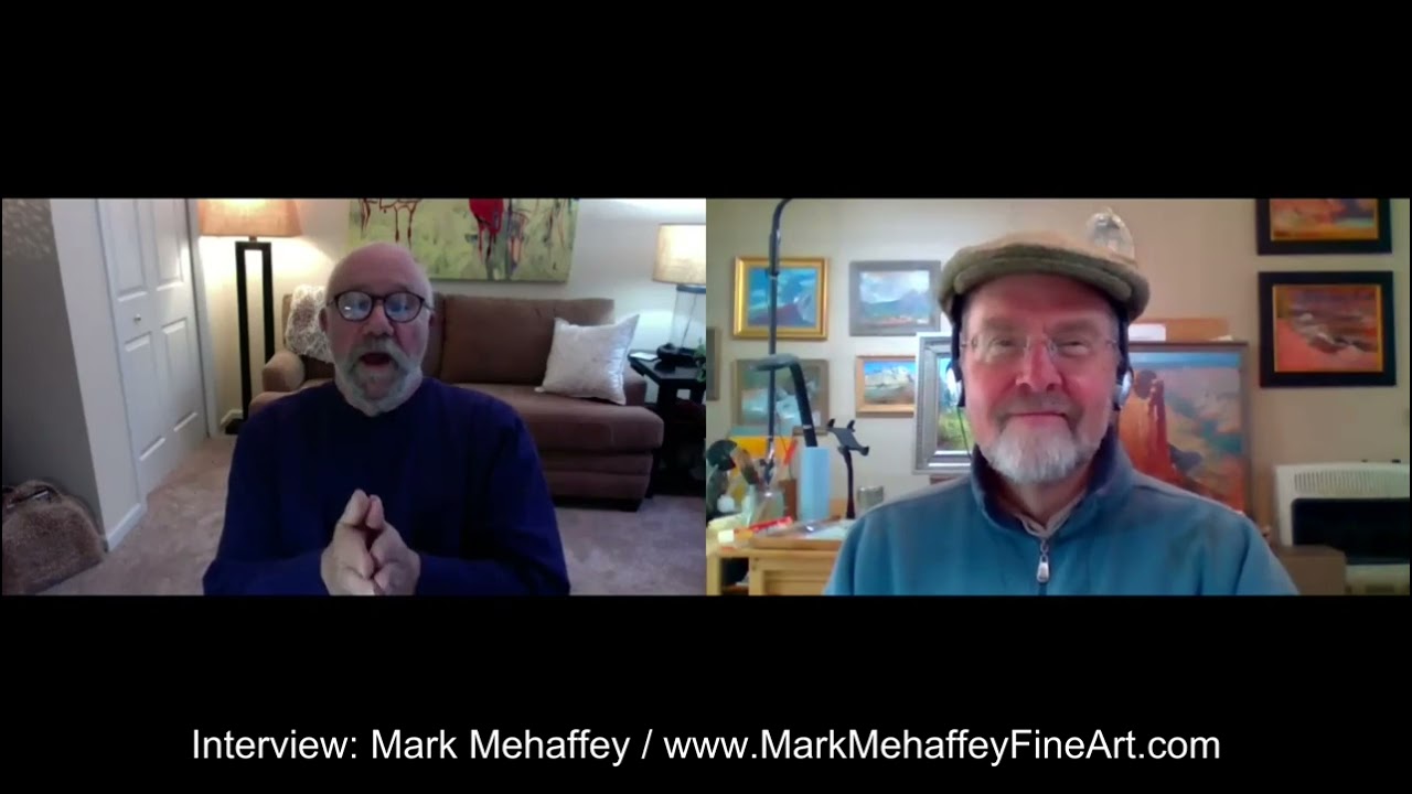Interviews with the Masters: Mark Mehaffey / Mastering Plein Air ...