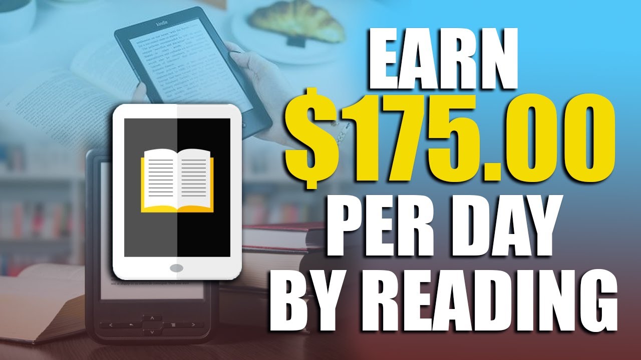 Fast Way To Earn Money Reading $175 Per Day (Get Paid To Read) - YouTube