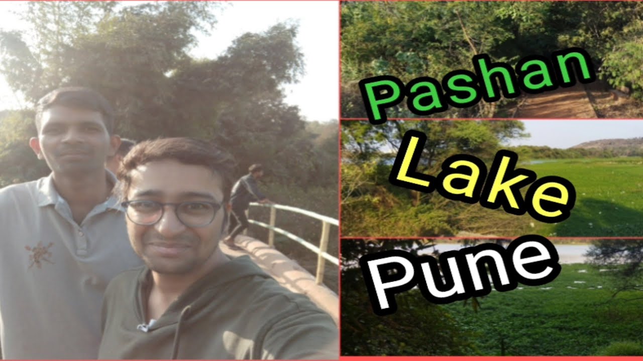 #pashan #lake #pune | #fullvlog #viralvideo - YouTube
