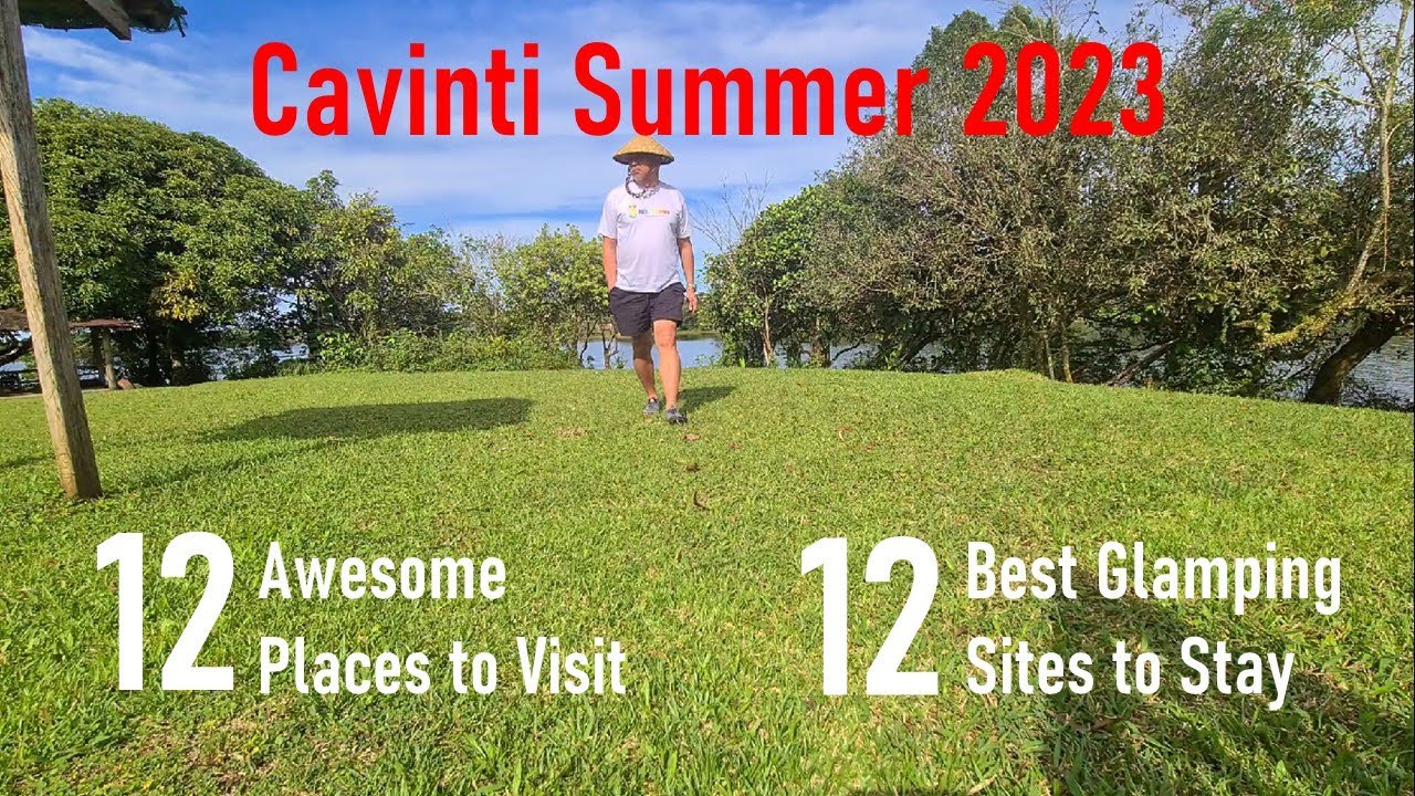 Cavinti Summer 2023. 12 Awesome Places to Visit. 12 Great Glamping ...