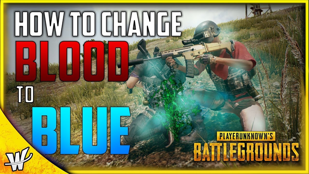 How To Change The Blood To Blue In PUBG - YouTube
