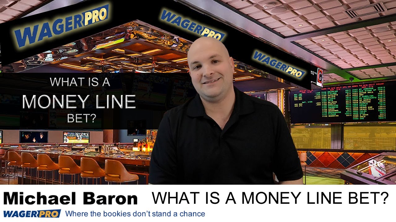 What is a moneyline bet? Wagerpro Sports Betting Tips & Advice | How to ...