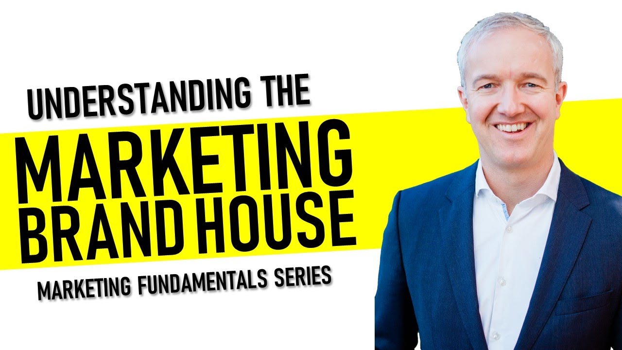 Understanding the Marketing Brand House - YouTube